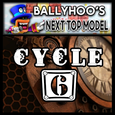 Cycle 6 | Ballyhoo's Next Top Model Wiki | Fandom