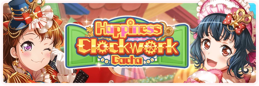 Happiness Clockwork Gacha | BanG Dream! Wikia | Fandom