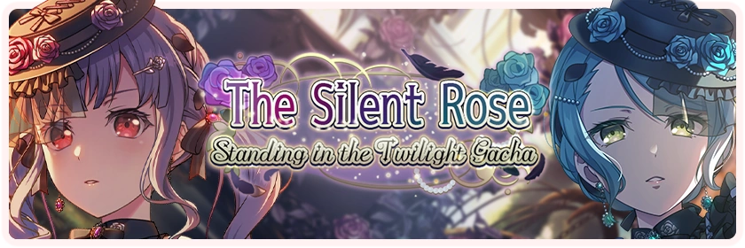 The Silent Rose Standing in the Twilight Gacha | BanG Dream! Wikia | Fandom