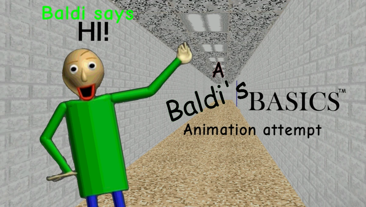 Baldi says Hi! | Bane’s Number Lore Wiki | Fandom