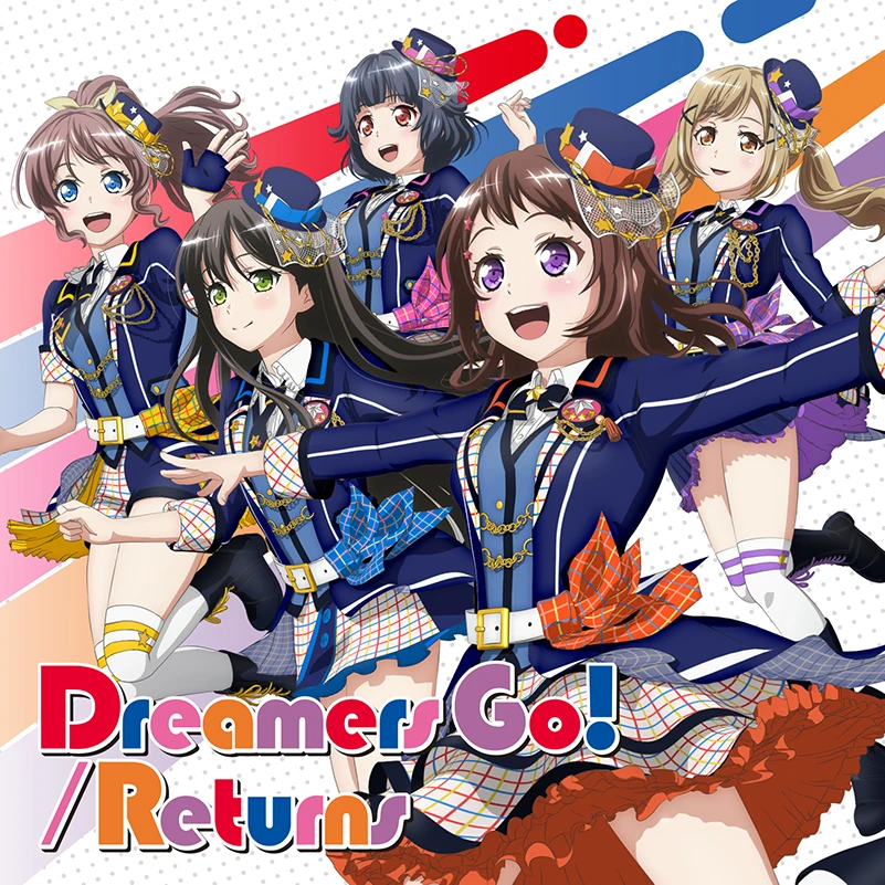 Dreamers Go! | BanG Dream вики | Fandom
