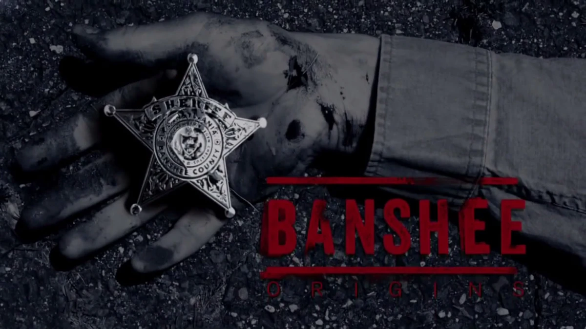 Season 1 (Origins) | Banshee Wiki | Fandom