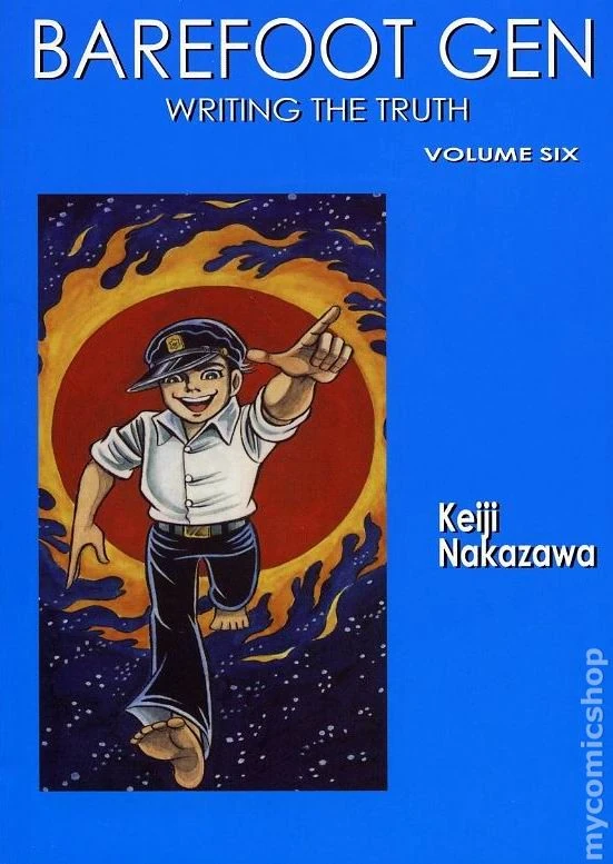 Barefoot Gen Volume 6: Writing the Truth | Barefoot Gen Wiki | Fandom