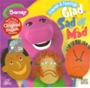 Friends & Feeling: Glad, Sad or Mad | Barney Wiki | Fandom