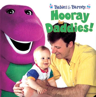 Babies & Barney: Hooray for Daddies! | Barney Wiki | Fandom