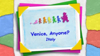 Venice, Anyone?: Italy | Barney Wiki | Fandom
