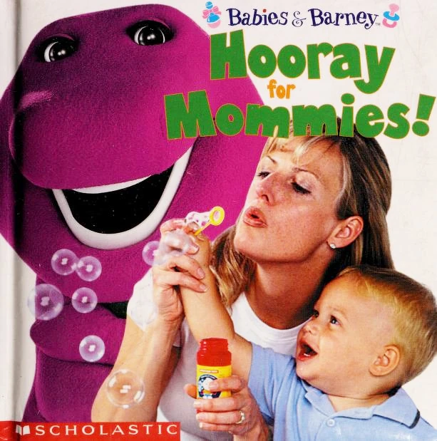 Babies & Barney: Hooray for Mommies! | Barney Wiki | Fandom