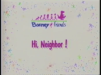 Hi, Neighbor! | Barney Wiki | Fandom