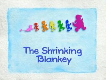 The Shrinking Blankey | Barney Wiki | Fandom