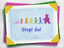 Stop! Go! | Barney Wiki | Fandom