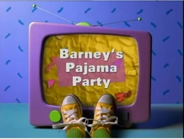 Barney's Pajama Party | Barney Wiki | Fandom
