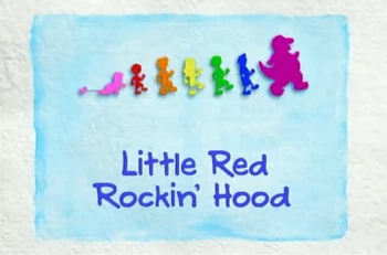 Little Red Rockin' Hood | Barney Wiki | Fandom