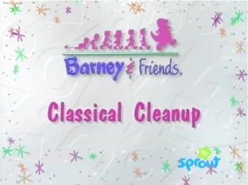 Classical Cleanup | Barney Wiki | Fandom