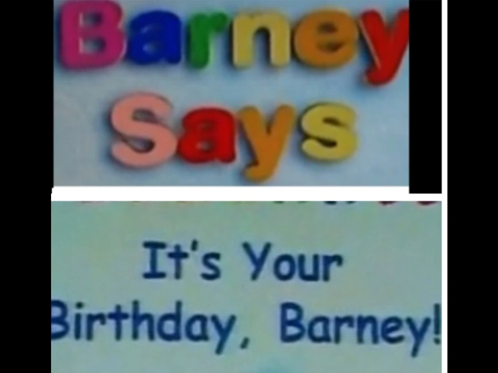 Barney Says Segment (It's Your Birthday, Barney!) | Barney&Friends Wiki ...