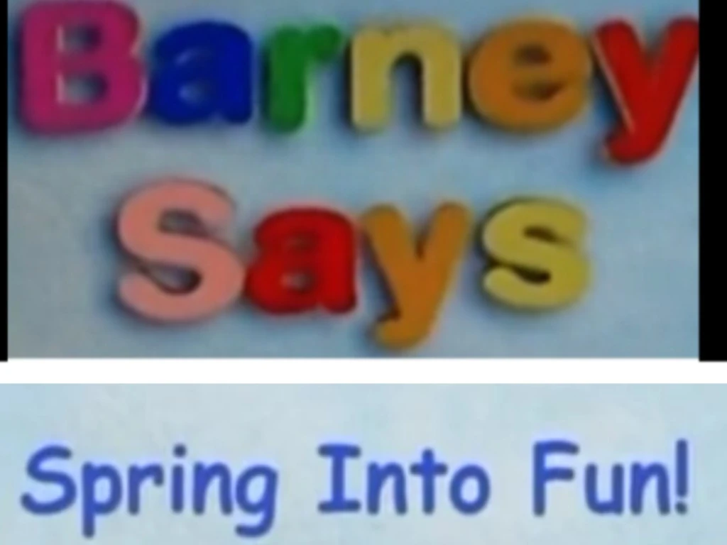 Barney Says Segment (Spring Into Fun!) | Barney&Friends Wiki | Fandom