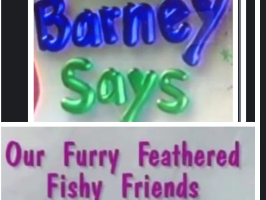Barney Says Segment (Our Furry Feathered Fishy Friends) | Barney ...