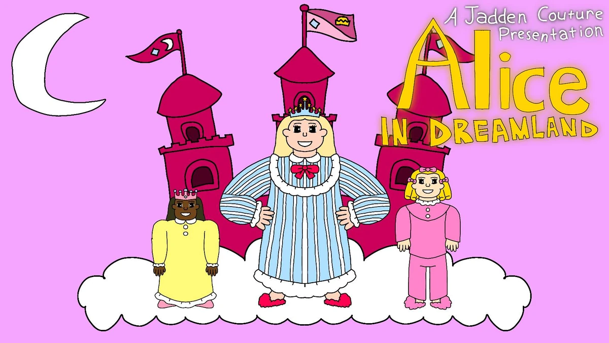 Alice in Dreamland | The Magical Playtime Wiki | Fandom