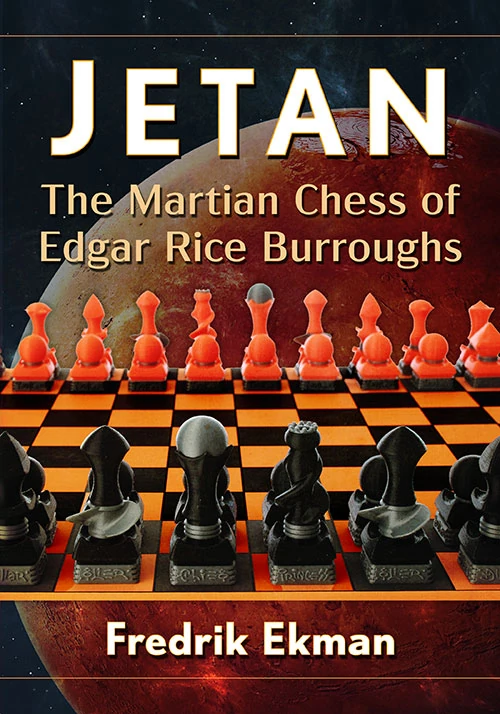 Jetan: The Martian Chess of Edgar Rice Burroughs | Encyclopedia ...