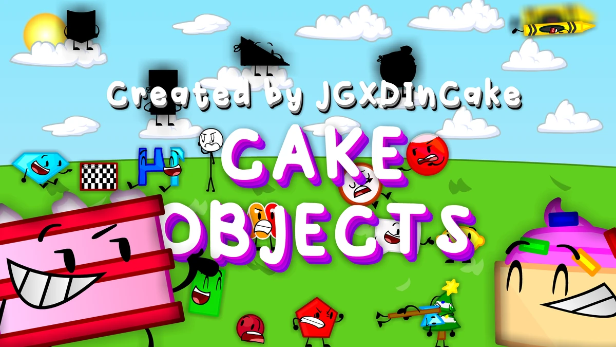 Cake Objects | Basically Rashed Wiki | Fandom