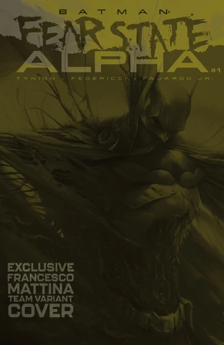 Batman: Fear State: Alpha Vol.1 1 | Batpedia | Fandom