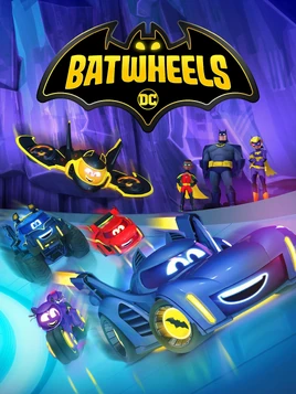 Batwheels | Batman Wiki | Fandom