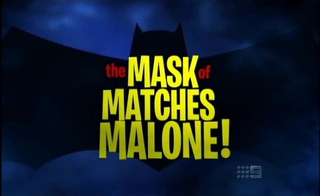 The Masks of Matches Malone! | Batman Wiki | Fandom