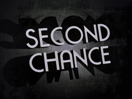 Second Chance | Batman:The Animated Series Wiki | Fandom