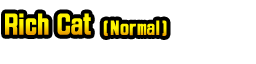 Rich Cat (Normal) | Battle Cats Wiki | Fandom