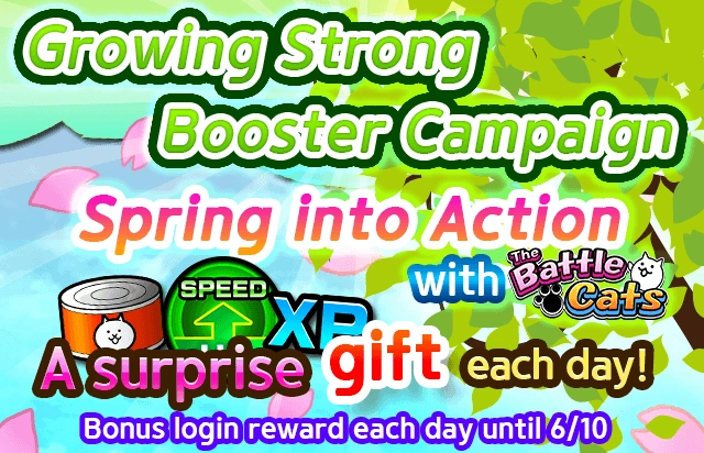 PONOS Campaigns/Growing Strong Booster Campaign | Battle Cats Wiki | Fandom