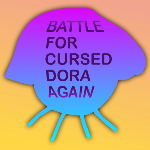 Category:Non-Canon Characters | Battle For Cursed Dora Wiki | Fandom