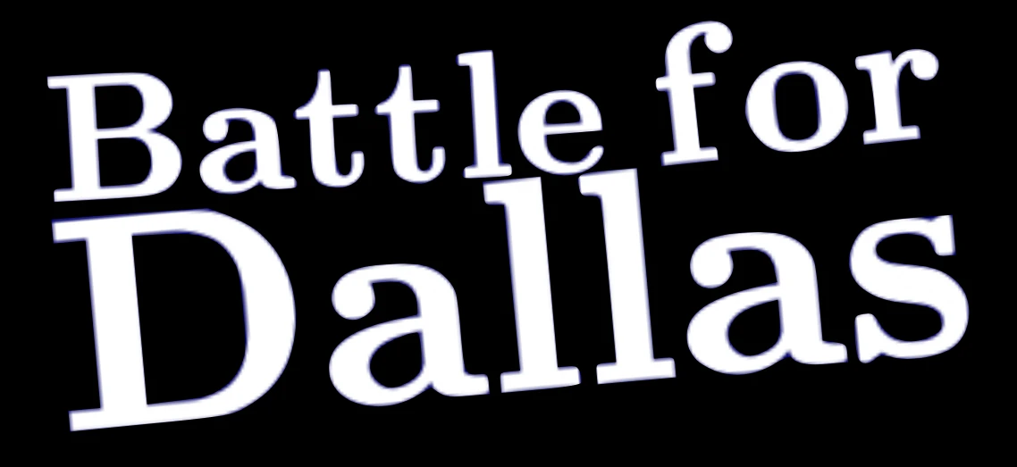 Battle for Dallas (series) | Battle for Dallas Wiki | Fandom