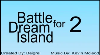 Battle For Dream Island 2 Wiki | Fandom