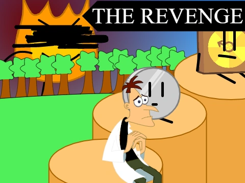 The Revenge | Battle For No Or Yes Cuss Words Wiki | Fandom