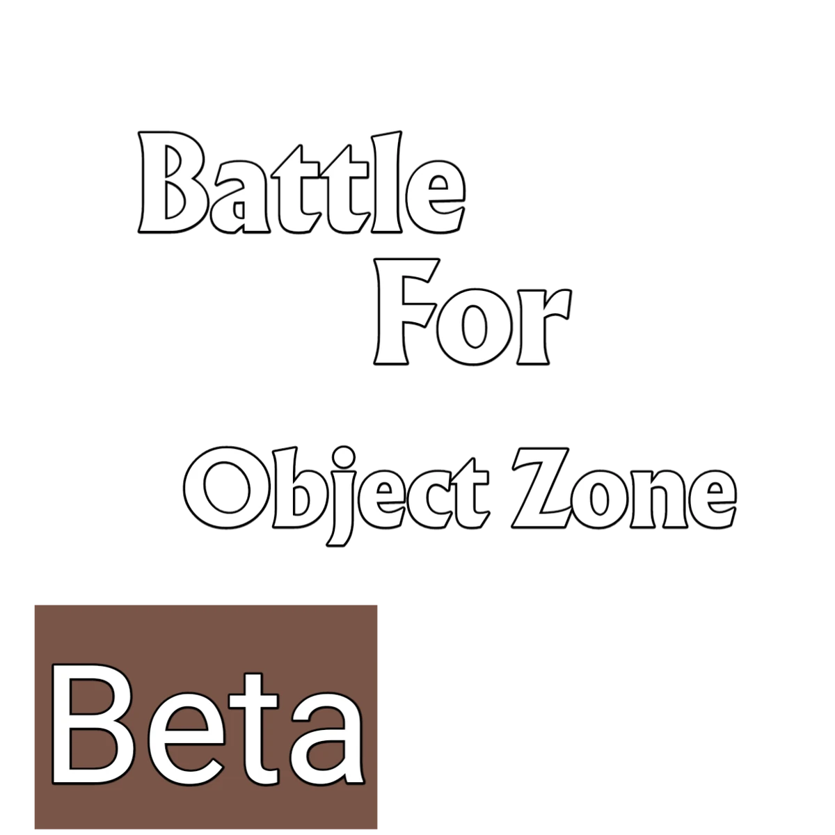 Battle For Object Zone Beta | Battle for Object Zone Wiki | Fandom