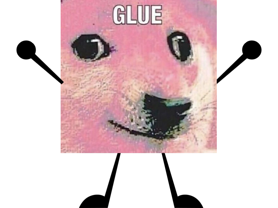 Glue | GreenGamerNathan Wiki | Fandom