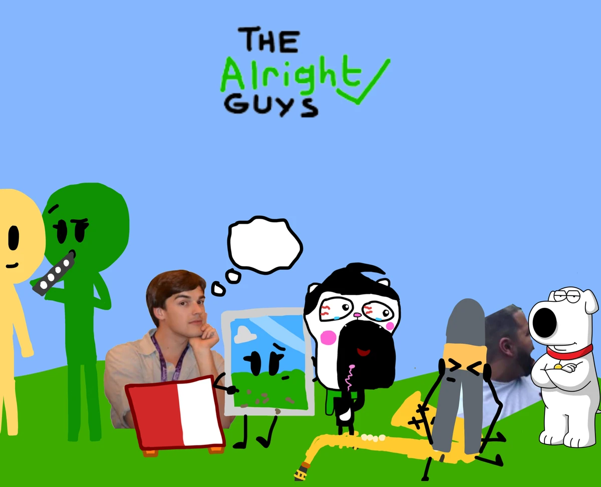 The Alright Guys | The Database of Objects Wiki | Fandom