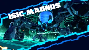 ISIC Magnus - Battleborn Wiki