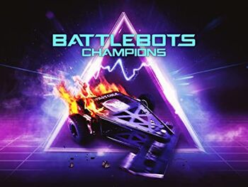BattleBots: Champions | BattleBots Wiki | Fandom