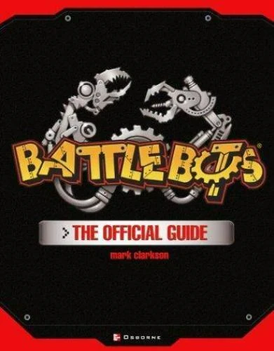 BattleBots: The Official Guide | BattleBots Wiki | Fandom