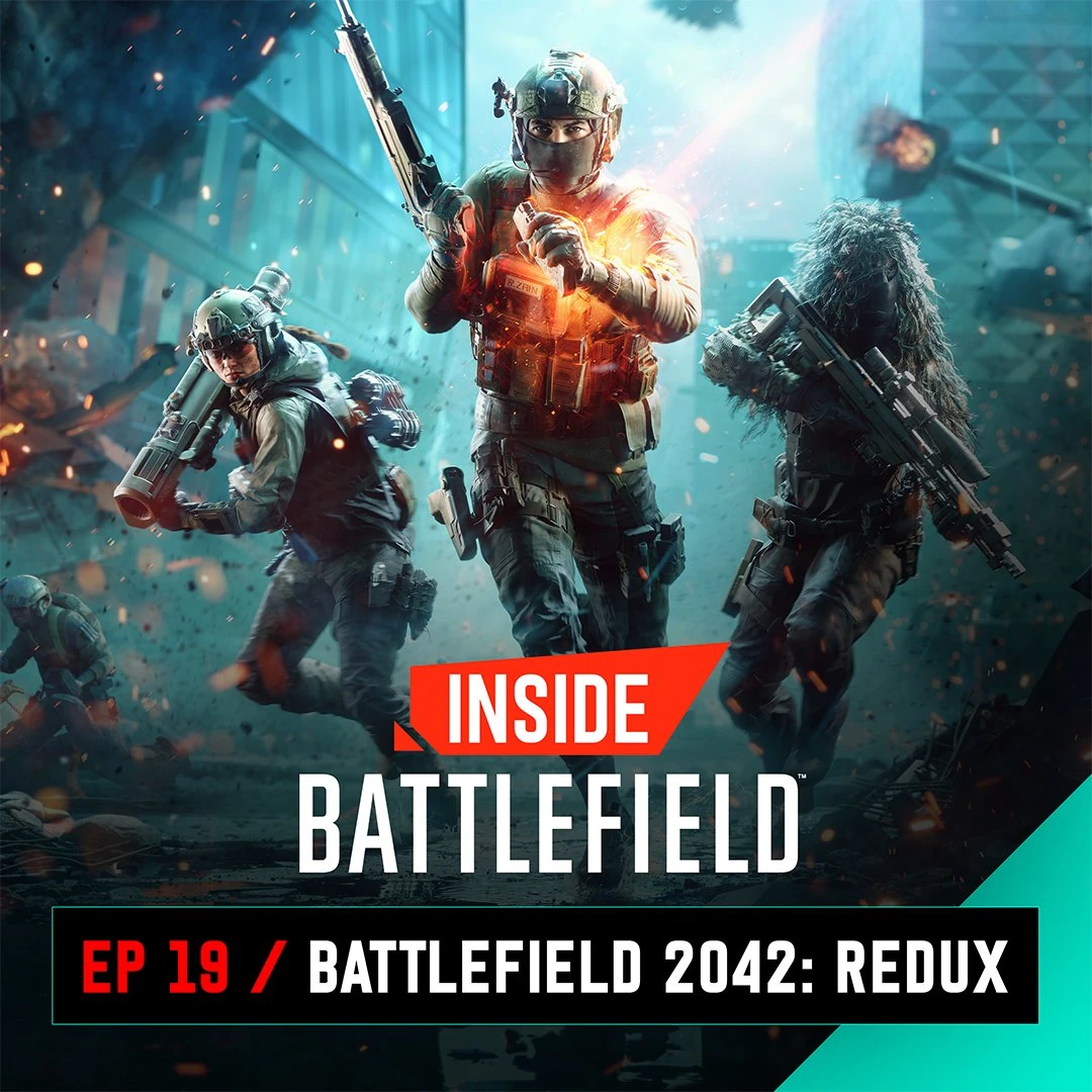 Inside Battlefield: Episode 19 - Battlefield 2042: Redux | Battlefield ...