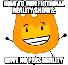 User blog:BFDIMatchfan08/Bfdi memes by you! | Battle for Dream Island ...