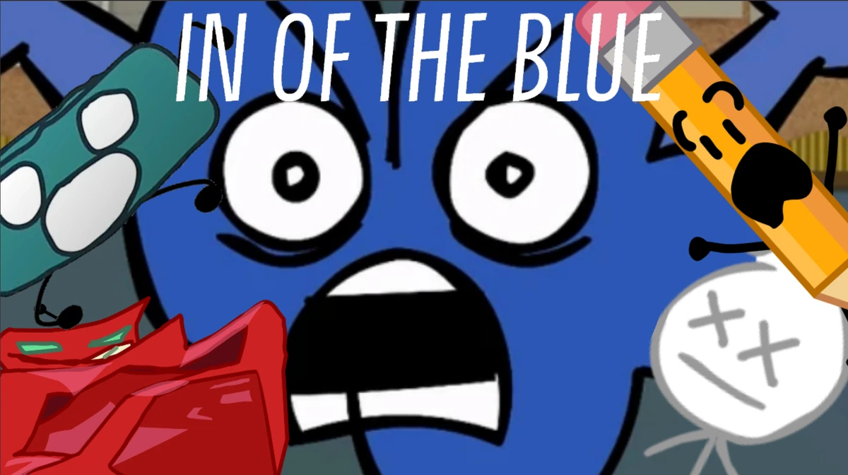 User blog:Sir Wiki Helper/In Of The Blue | Battle for Dream Island Wiki ...