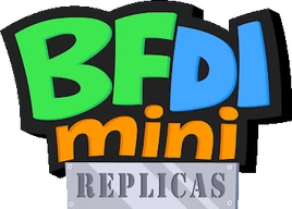 BFDI Mini Replicas | Battle for Dream Island Wiki | Fandom