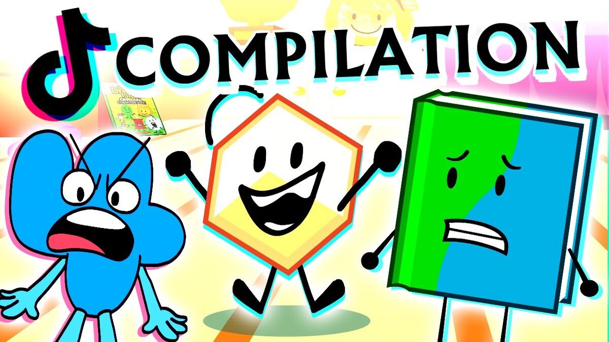 BFDI TikTok Compilation | Battle for Dream Island Wiki | Fandom