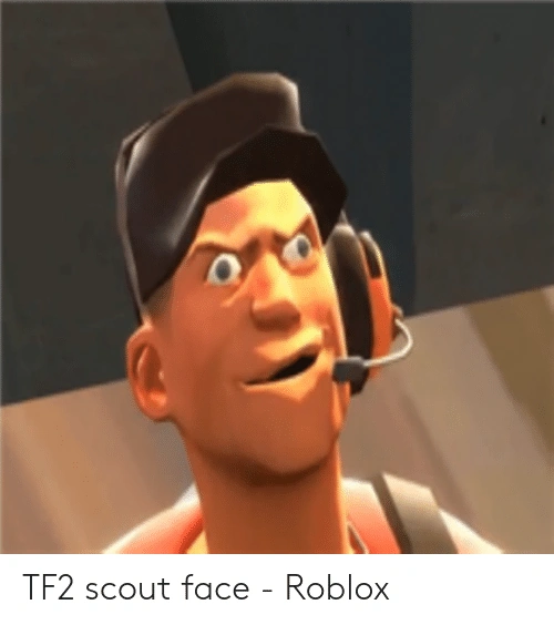 Scout Reaction Face