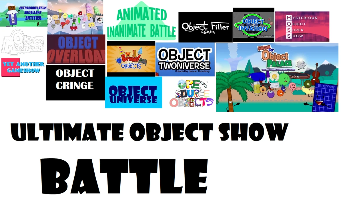 User blog:Ajibounce/Ultimate Object Show Battle - Nominations | Battle ...