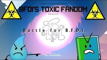 User blog:KyleTheBFBFan/Half of the BFDI wiki is toxic | Battle for ...
