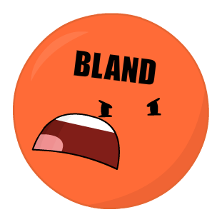 Bland | Object Shows Community | Fandom