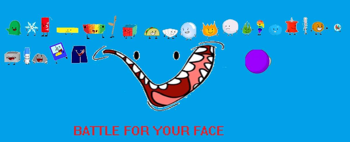 Battle for Your Face | Object Shows Community | Fandom