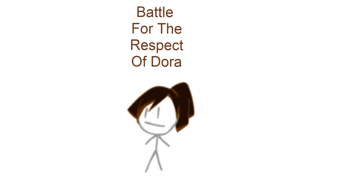 Battle for the Respect of Dora | Object Shows Community | Fandom